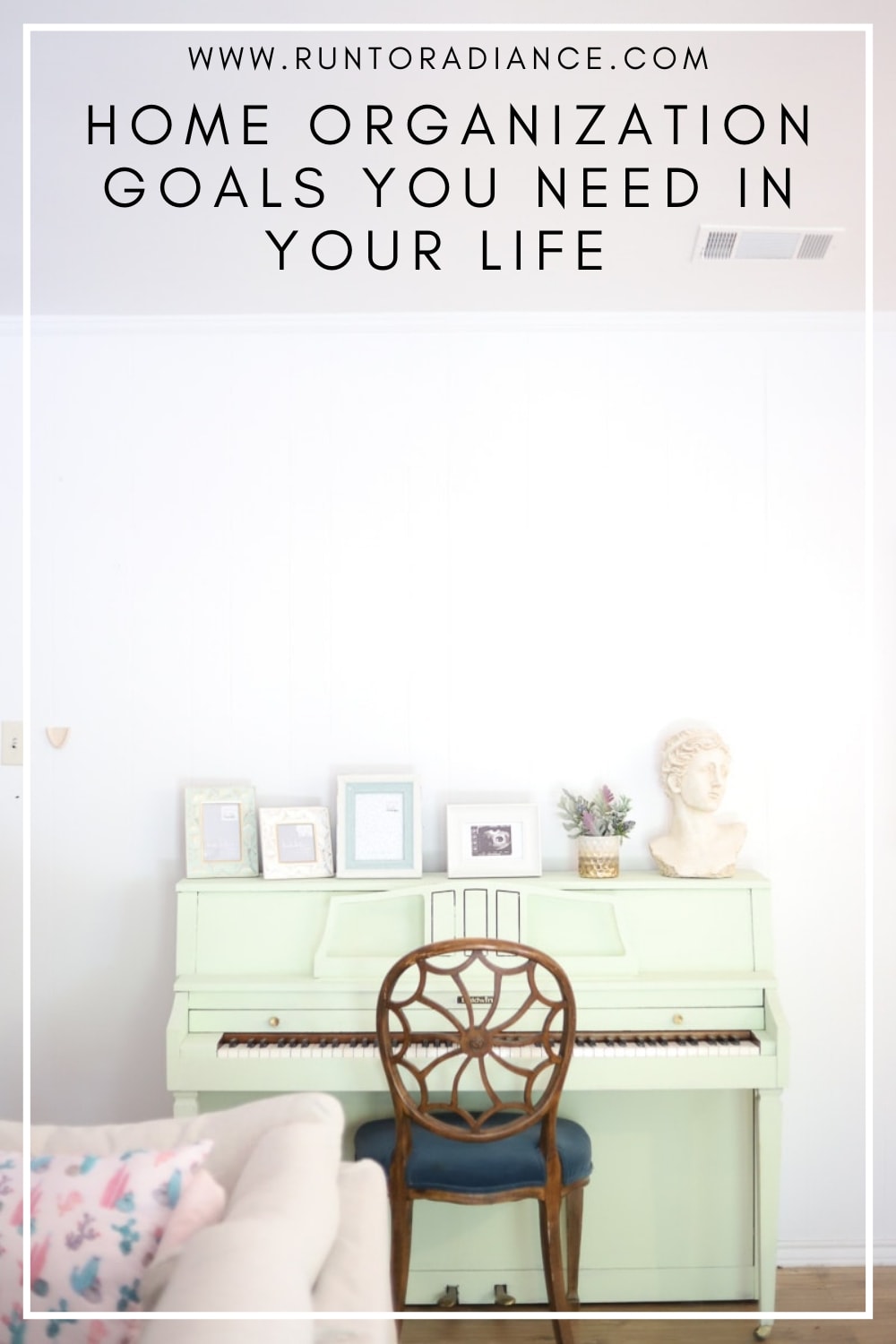 Home Organization Goals You Need in Your Life Today - Run To Radiance