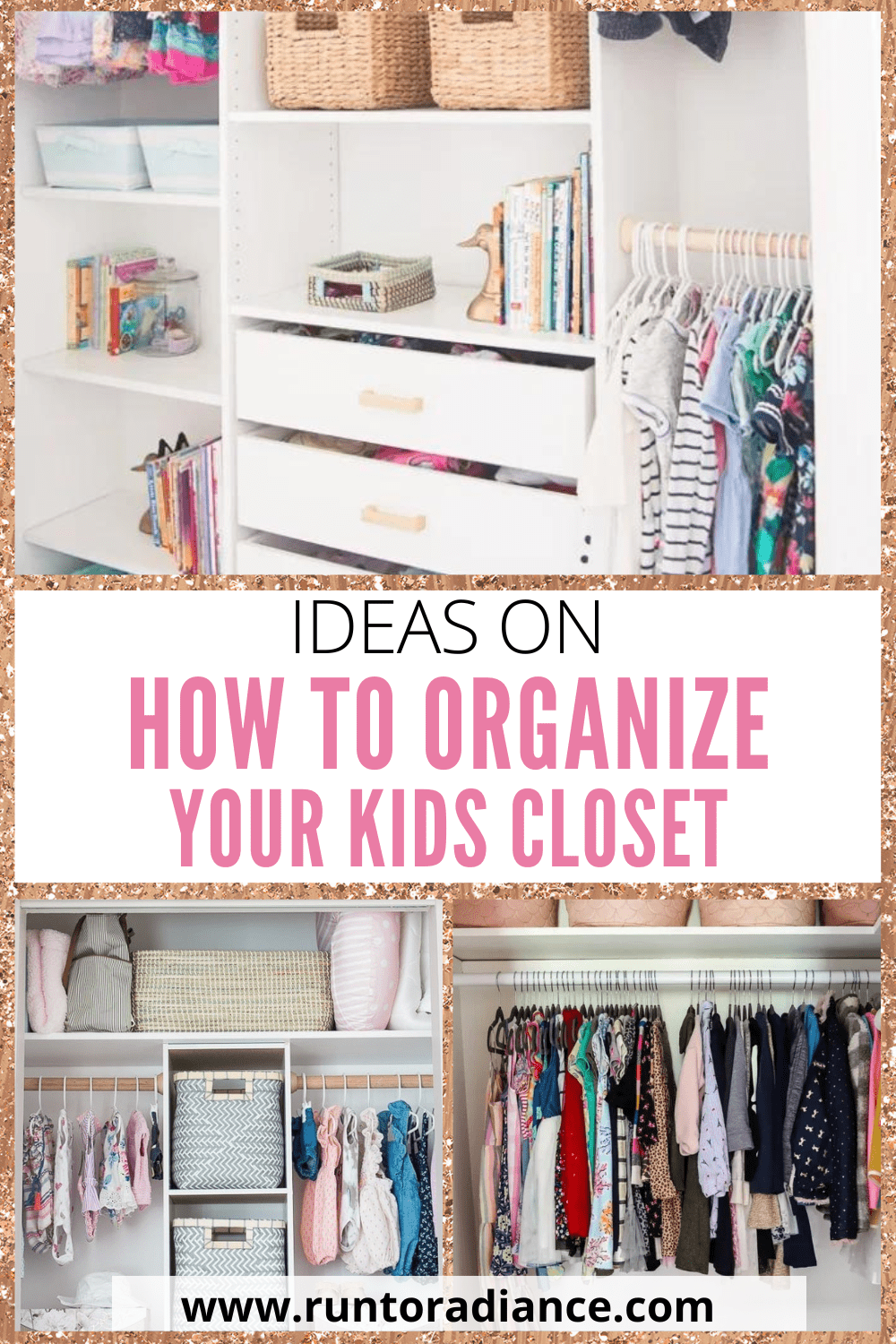 How to Organize Your Kid’s Closet - Run To Radiance