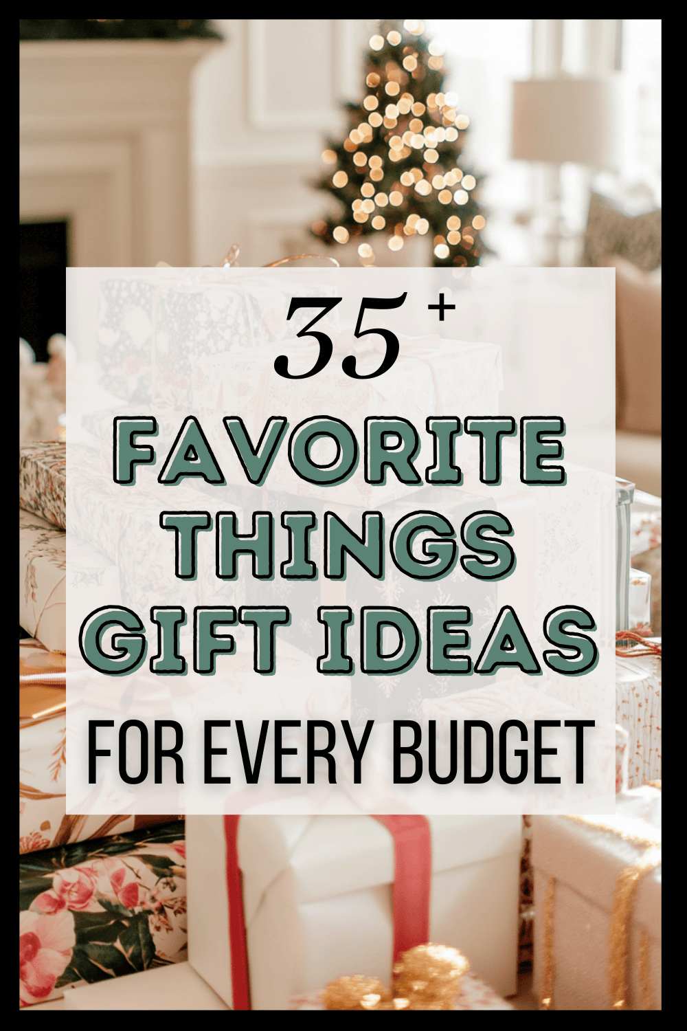 35+ Favorite Things Gifts (Perfect Ideas for Your Next Party) - Run To ...