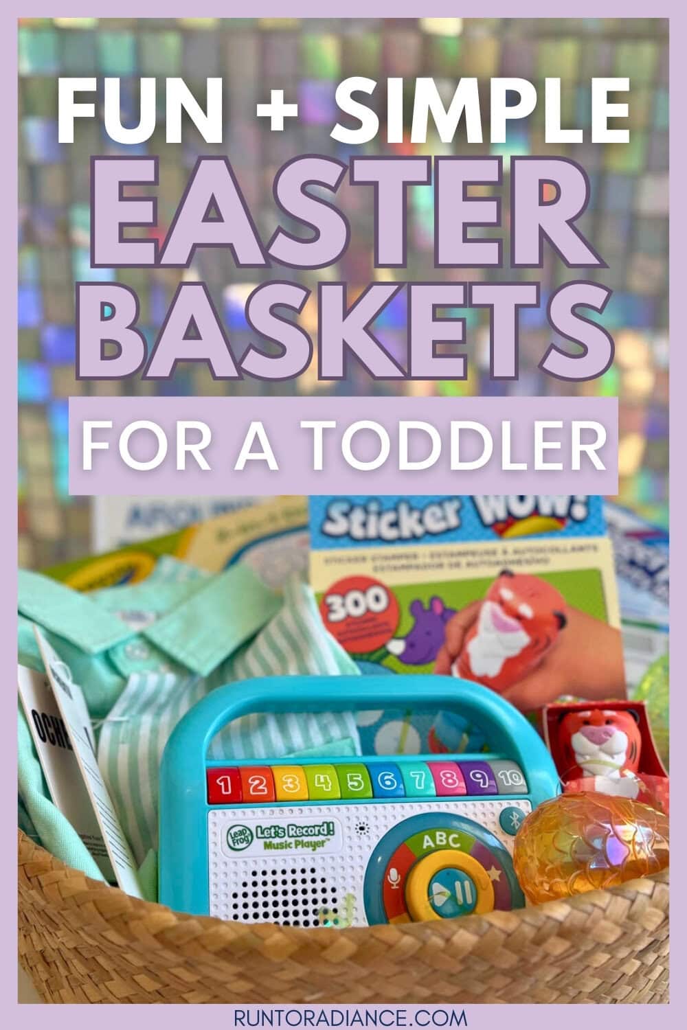 49+ Toddler Easter Basket Ideas (No Candy!) - Run To Radiance