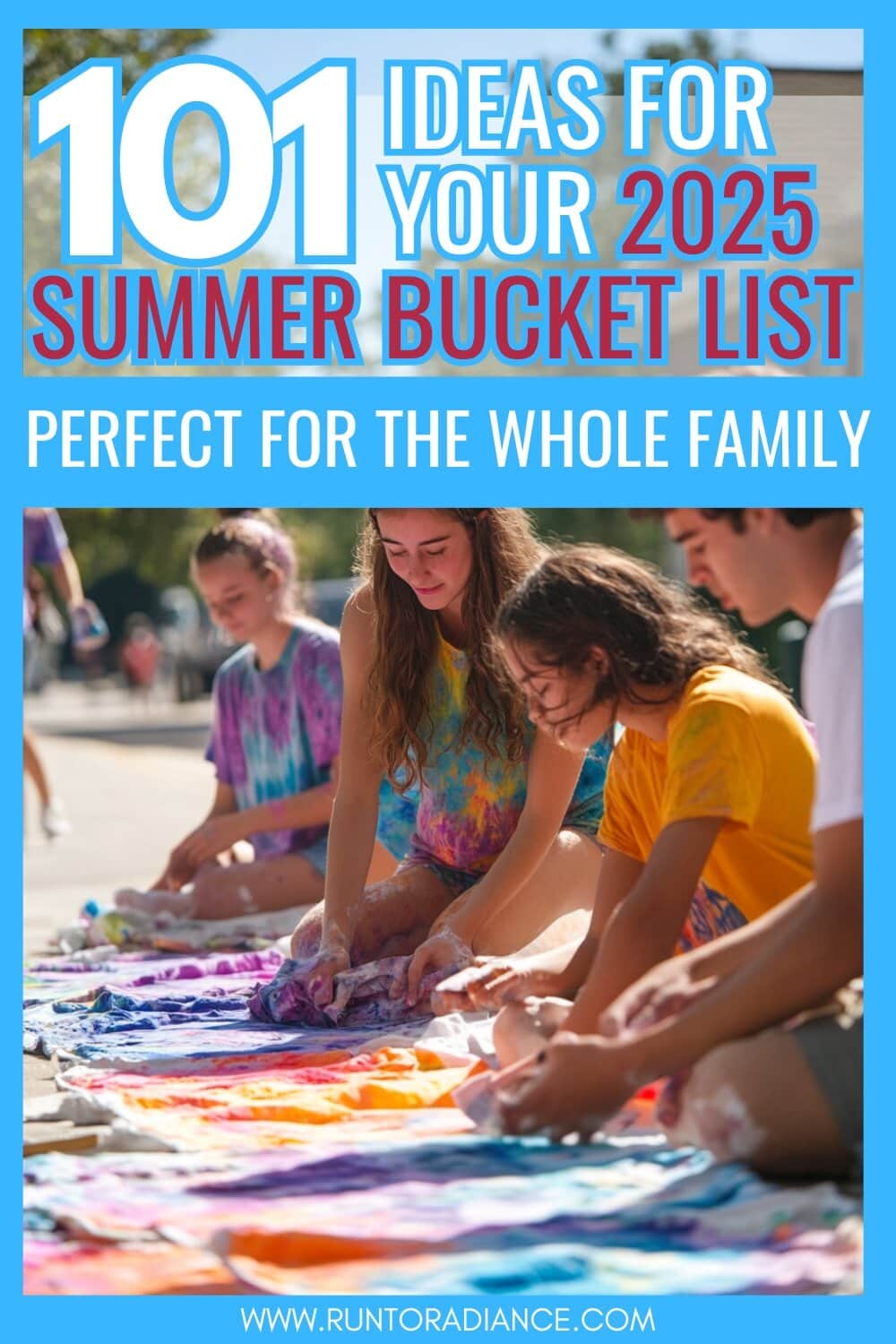 The Ultimate Family Summer Bucket List (101+ Ideas for All Ages!) - Run ...