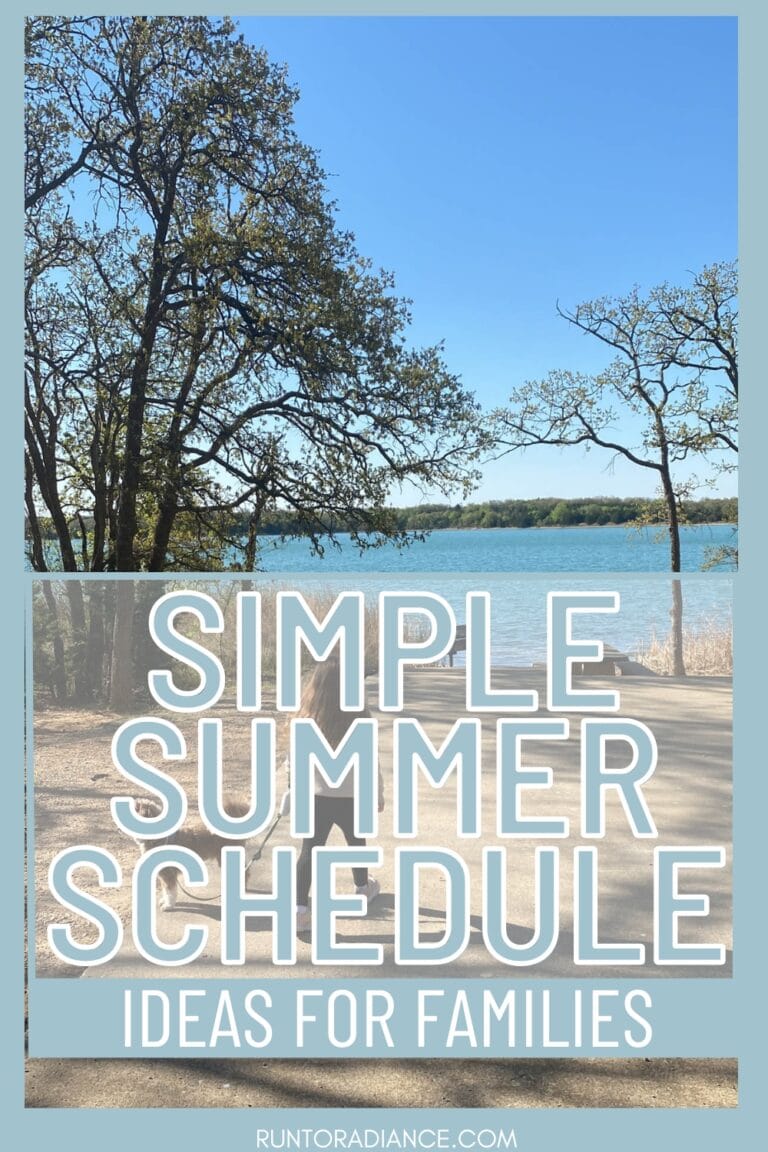 Simple Summer Schedule Ideas to Keep You Sane - Run To Radiance